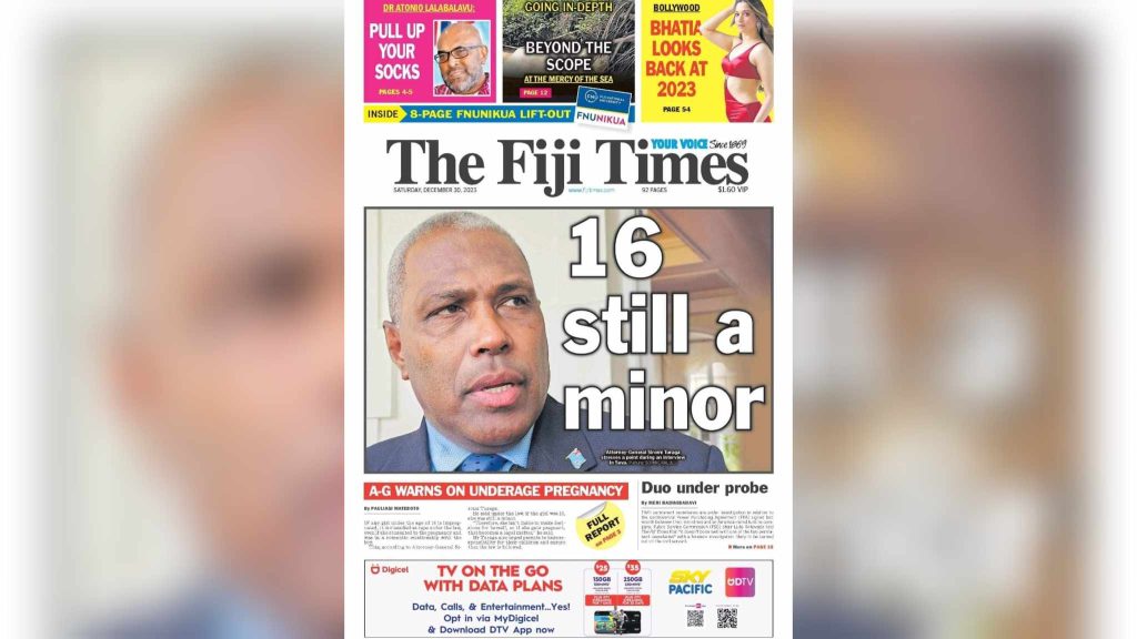 From the Editor-in-Chief’s desk: Your December 30 briefing - The Fiji Times