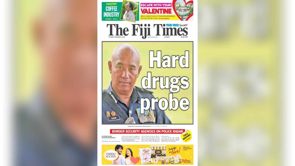 From the Editor-in-Chief’s desk: Your February 6 briefing - The Fiji Times