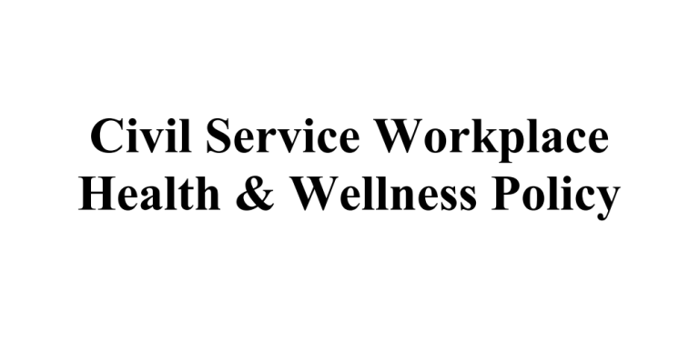 Civil service rolls out revised Workplace Health and Wellness Policy ...